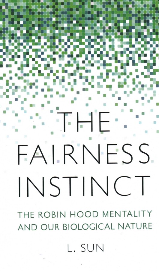 Fairness Instinct | Book by L. Sun | Official Publisher Page | Simon ...