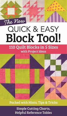 The NEW Quick & Easy Block Tool! | Book by C&T Publishing | Official ...