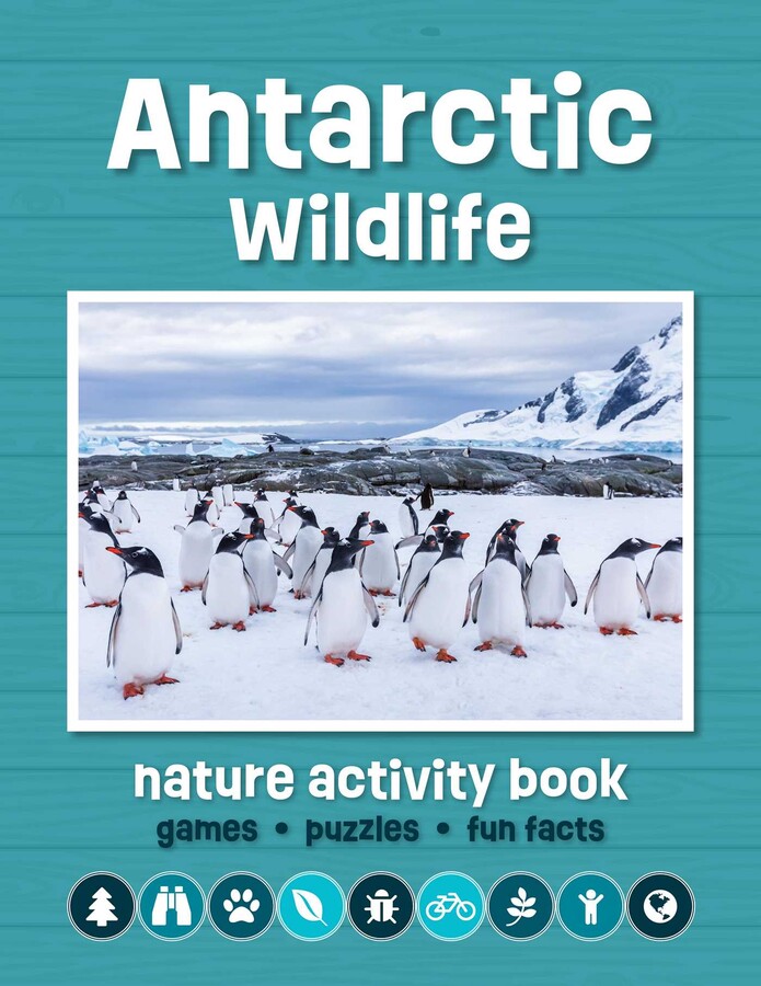 Antarctic Wildlife Nature Activity Book | Book by J.M. Kavanagh ...