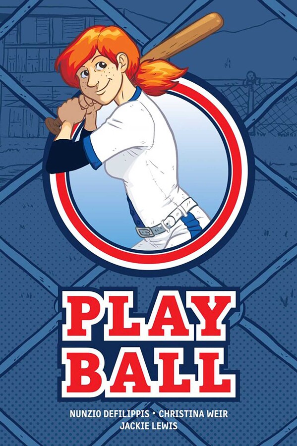 Play Ball eBook by Nunzio DeFilippis | Official Publisher Page | Simon ...