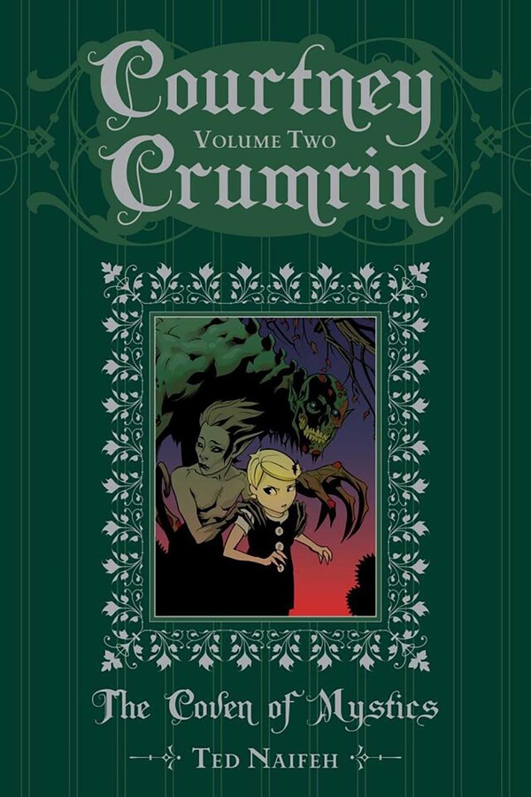 Courtney Crumrin Vol. 2: The Coven of Mystics eBook by Ted Naifeh ...