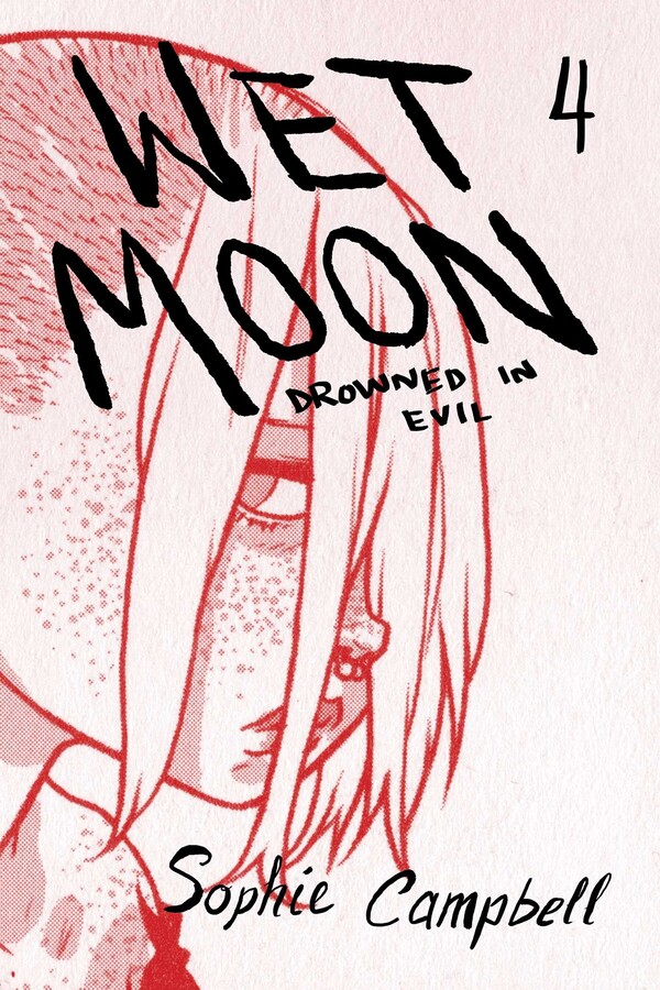 Wet Moon Vol. 4: Drowned in Evil eBook by Sophie R. Campbell | Official ...