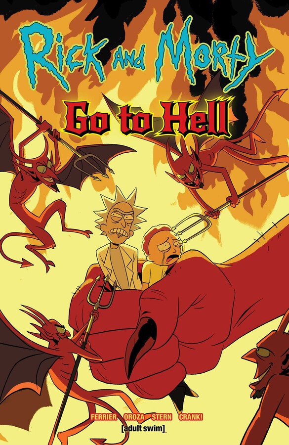 Rick and Morty: Go To Hell eBook by Ryan Ferrier, Constanza Oroza ...