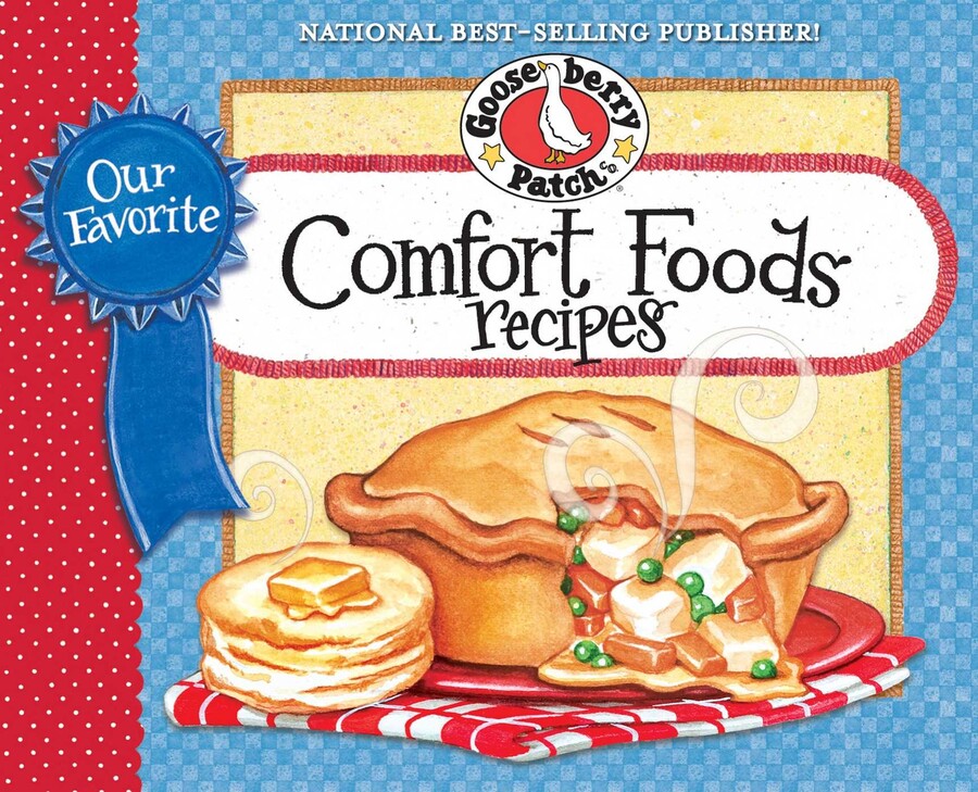 Our Favorite Comfort Food Recipes eBook by Gooseberry Patch | Official ...