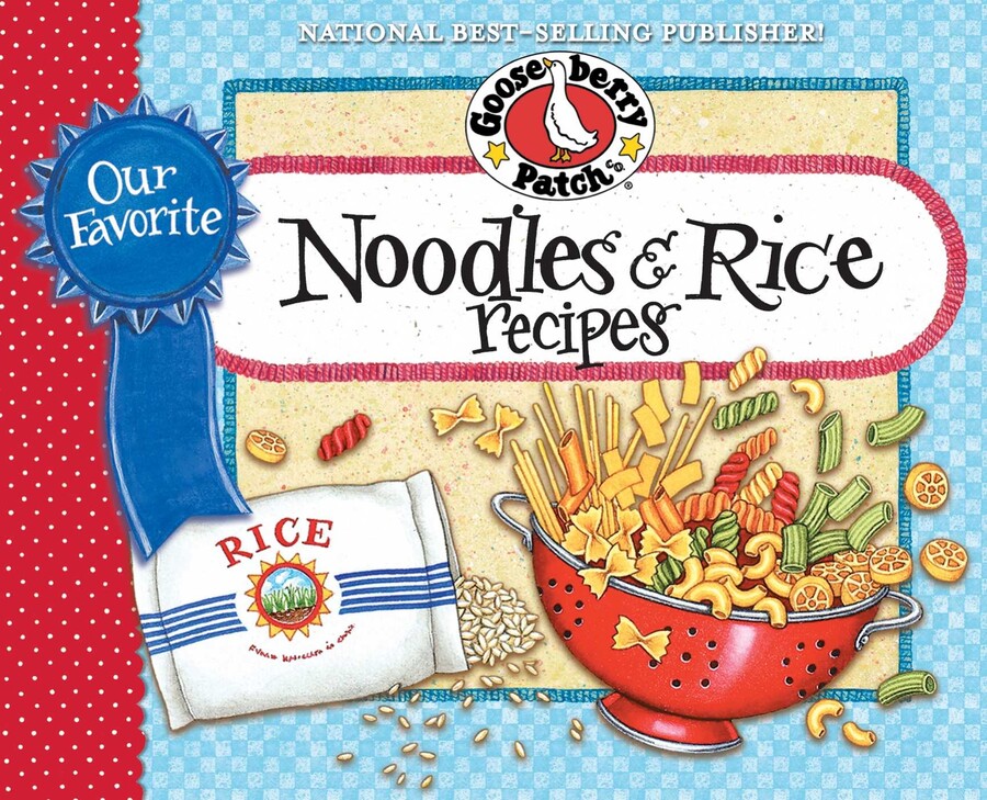 Our Favorite Noodle & Rice Recipes eBook by Gooseberry Patch | Official ...
