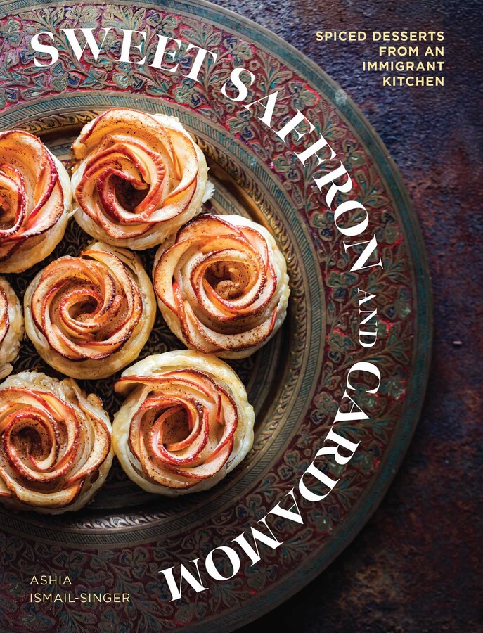 Sweet Saffron and Cardamom | Book by Ashia Ismail-Singer, Christall ...