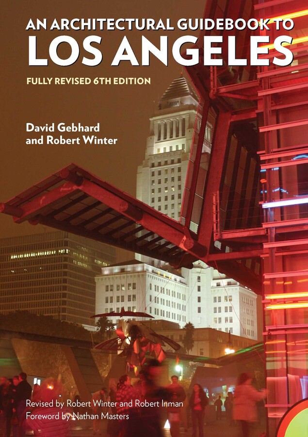 Architectural Guidebook to Los Angeles | Book by Robert Winter, David ...