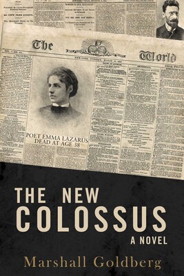 The New Colossus | Book by Marshall Goldberg | Official Publisher Page ...