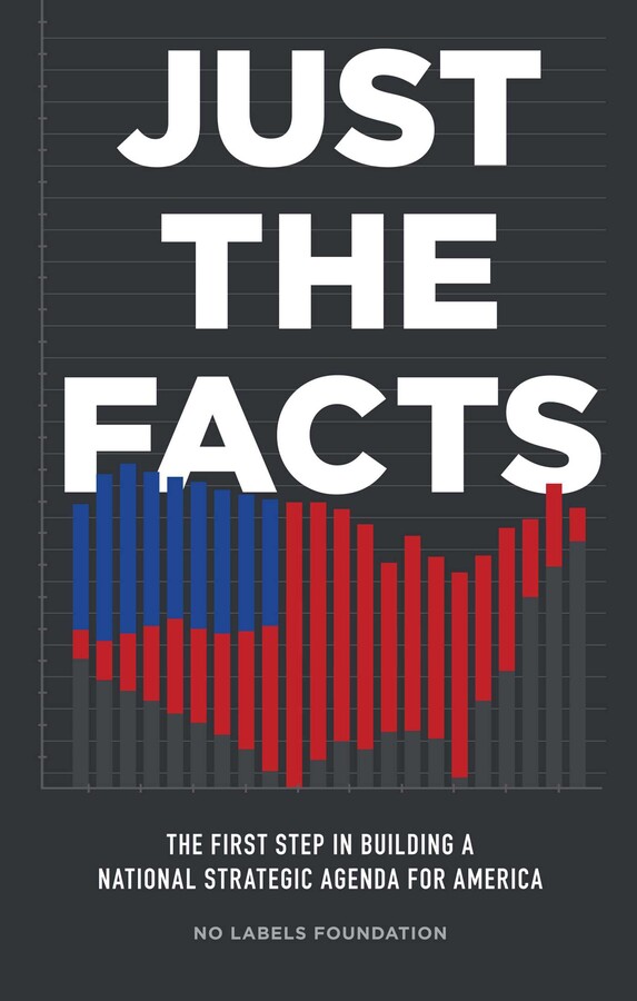 Just the Facts | Book by No Labels Foundation | Official Publisher Page ...