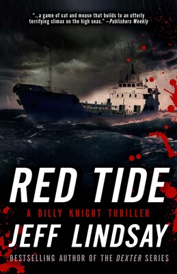 Red Tide | Book by Jeff Lindsay | Official Publisher Page | Simon ...