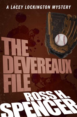 The Devereaux File | Book by Ross H. Spencer | Official Publisher Page ...