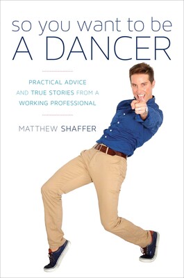 So You Want to Be a Dancer | Book by Matthew Shaffer | Official Publisher Page | Simon & Schuster