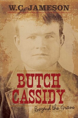 Butch Cassidy | Book by W.C. Jameson | Official Publisher Page | Simon ...