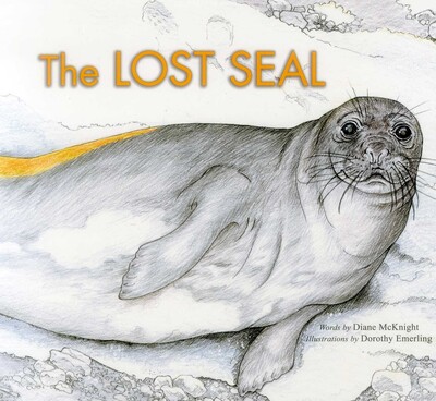 Lost Seal | Book by Diane McKnight, Dorothy Emerling | Official ...