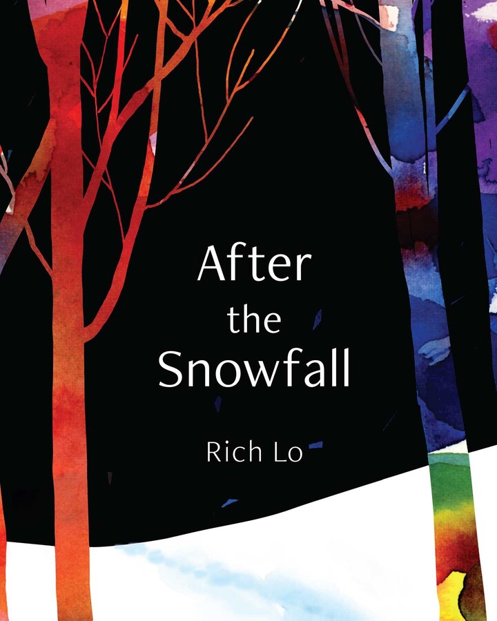After the Snowfall | Book by Richard Lo | Official Publisher Page ...