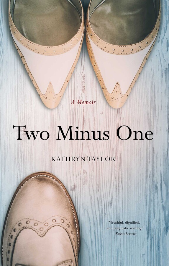Two Minus One | Book by Kathryn Taylor | Official Publisher Page ...