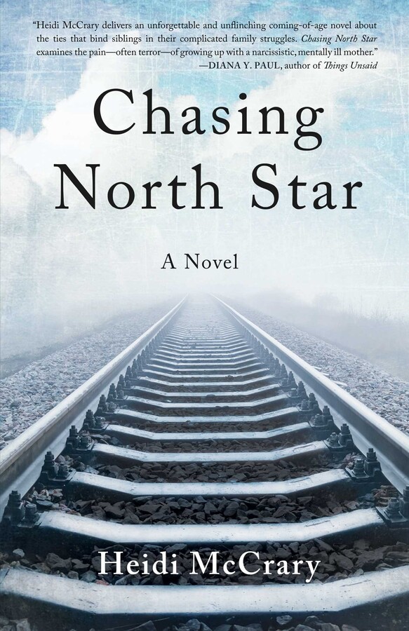 Chasing North Star | Book by Heidi McCrary | Official Publisher Page ...