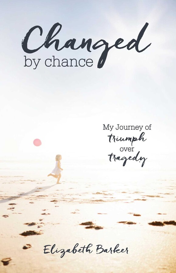Changed By Chance | Book by Elizabeth Barker | Official Publisher Page ...
