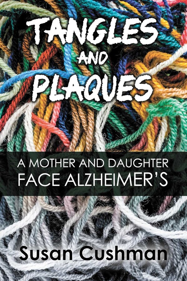Tangles and Plaques eBook by Susan Cushman | Official Publisher Page ...