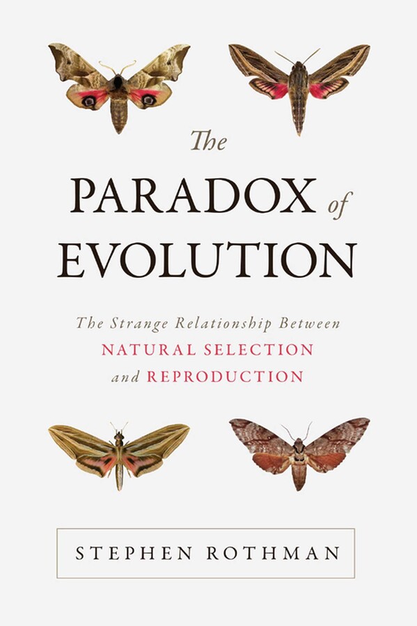Paradox of Evolution eBook by Stephen Rothman | Official Publisher Page | Simon & Schuster