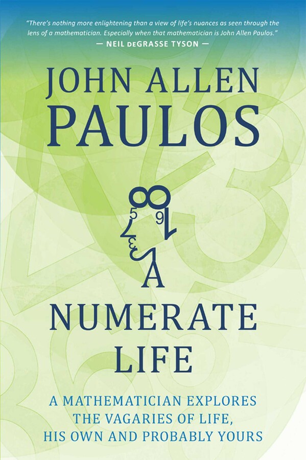 Numerate Life eBook by John Allen Paulos | Official Publisher Page ...