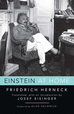 Einstein at Home eBook by Friedrich Herneck, Josef Eisinger, Alice ...
