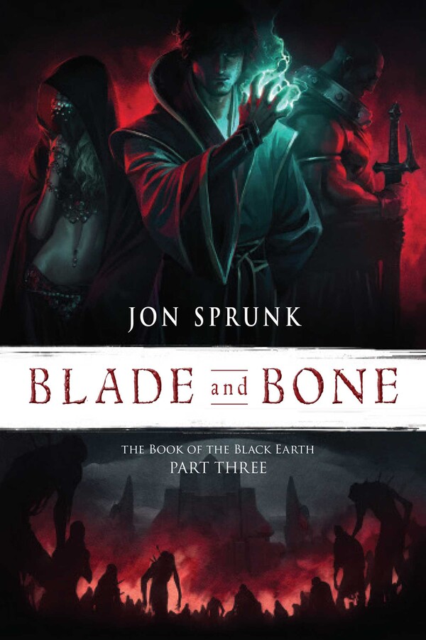 Blade and Bone eBook by Jon Sprunk | Official Publisher Page | Simon ...