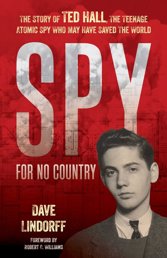 Spy for No Country | Book by Dave Lindorff | Official Publisher Page ...