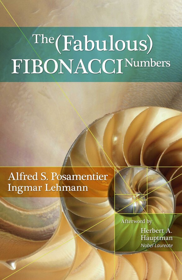 Fabulous Fibonacci Numbers | Book by Alfred S. Posamentier, Ingmar ...