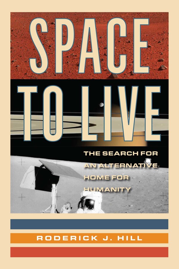 Space to Live eBook by Roderick J. Hill | Official Publisher Page | Simon & Schuster India