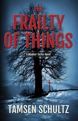 The Frailty of Things | Book by Tamsen Schultz | Official Publisher ...