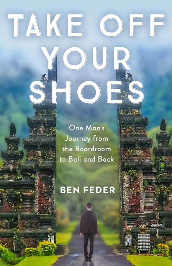 Take Off Your Shoes | Book by Ben Feder | Official Publisher Page ...