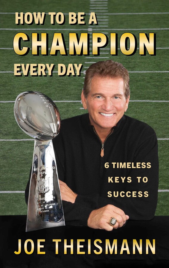 How to be a Champion Every Day eBook by Joe Theismann | Official ...