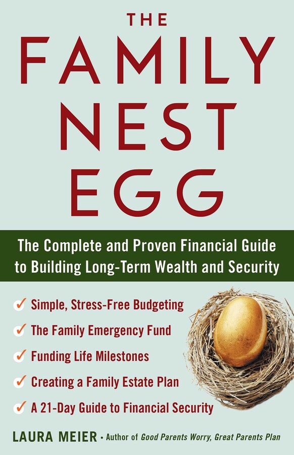 The Family Nest Egg | Book by Laura Meier | Official Publisher Page ...