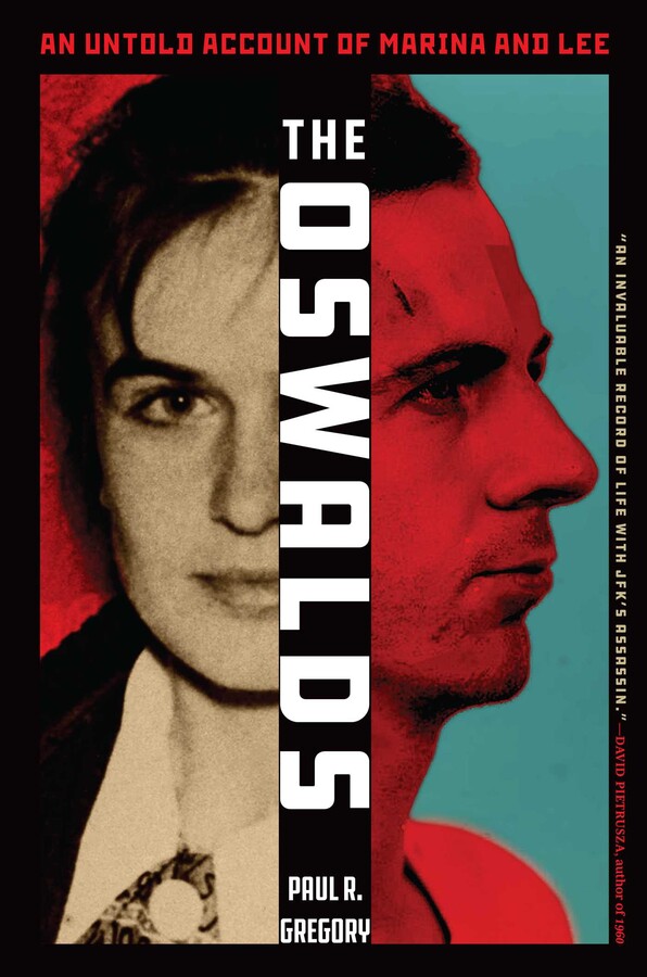 The Oswalds | Book by Paul R. Gregory | Official Publisher Page | Simon & Schuster