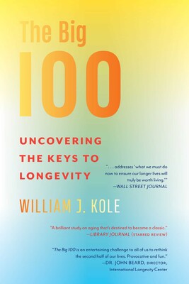 The Big 100 | Book by William J. Kole | Official Publisher Page | Simon ...