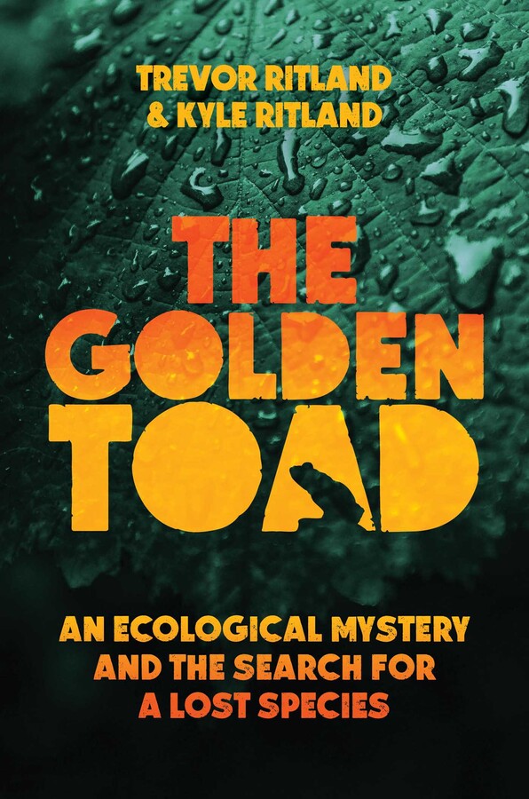 The Golden Toad | Book by Trevor Ritland, Kyle Ritland | Official ...