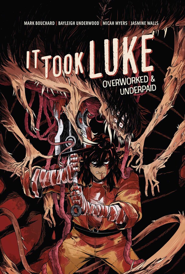 It Took Luke: Overworked & Underpaid eBook by Mark Bouchard, Bayleigh ...
