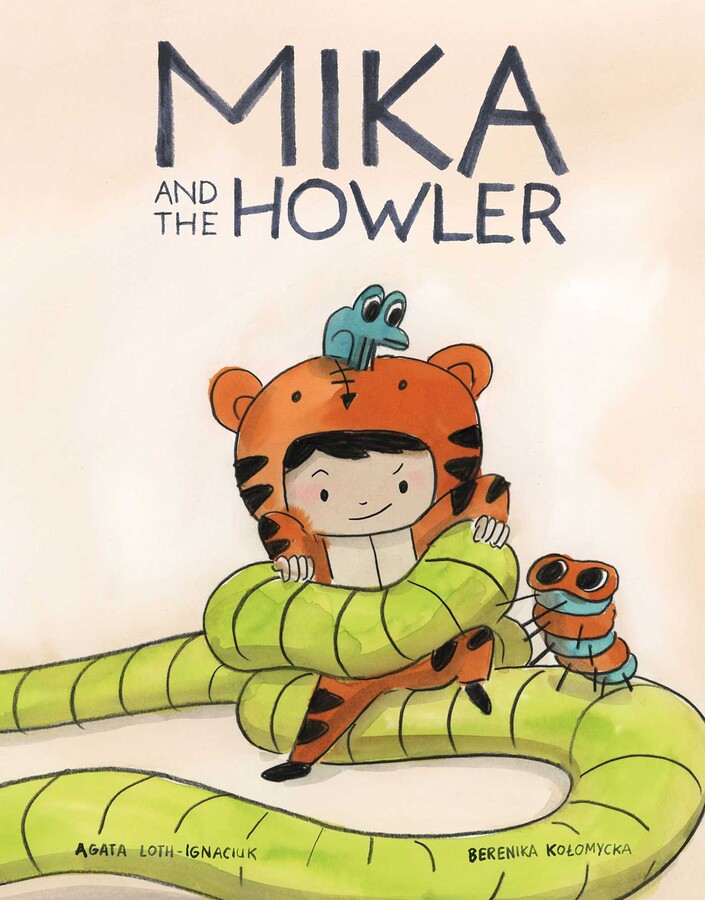 Mika and the Howler eBook by Agata Loth-Ignaciuk, Berenika Ko?omycka ...