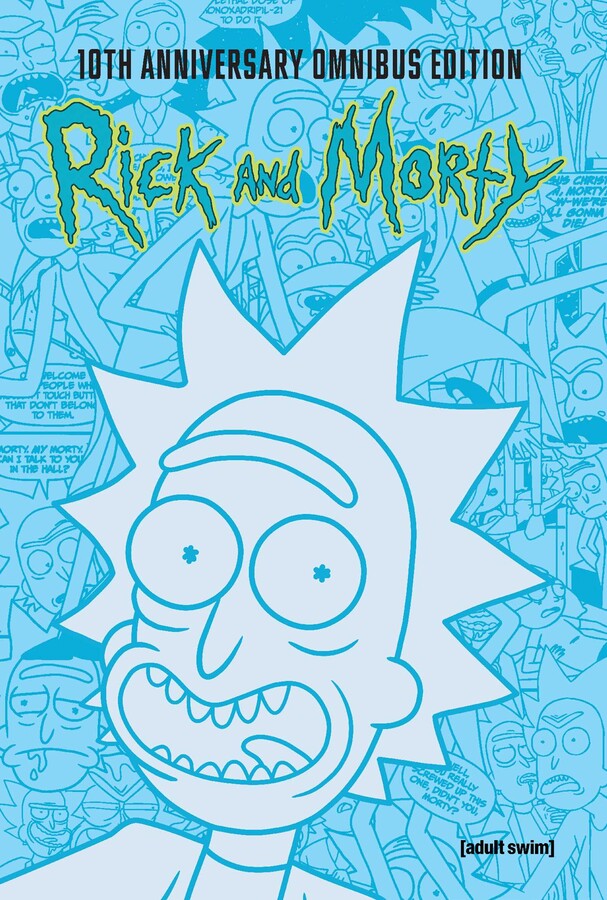 Rick and Morty 10th Anniversary Omnibus Vol. 1 | Book by Tom Fowler, Zac Gorman, Sarah Graley ...