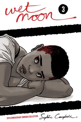 Wet Moon 20th Anniversary Omnibus Collection Vol. 3 | Book by Sophie ...