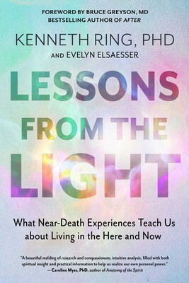Lessons from the Light | Book by Kenneth Ring, Evelyn Elsaesser ...