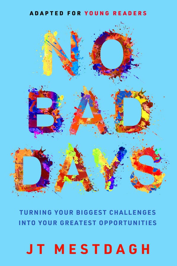 No Bad Days | Book by JT Mestdagh | Official Publisher Page | Simon ...