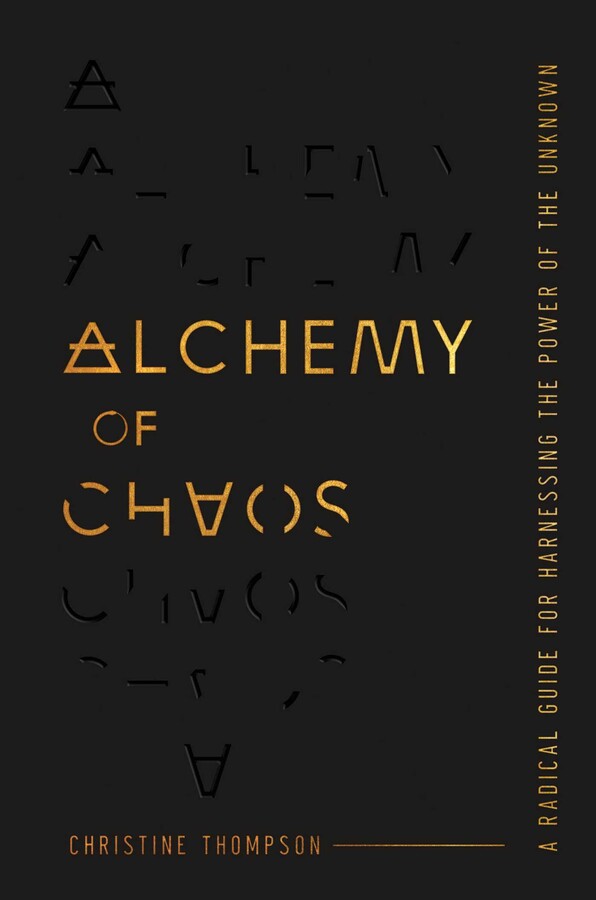 Alchemy of Chaos | Book by Christine Thompson | Official Publisher Page ...