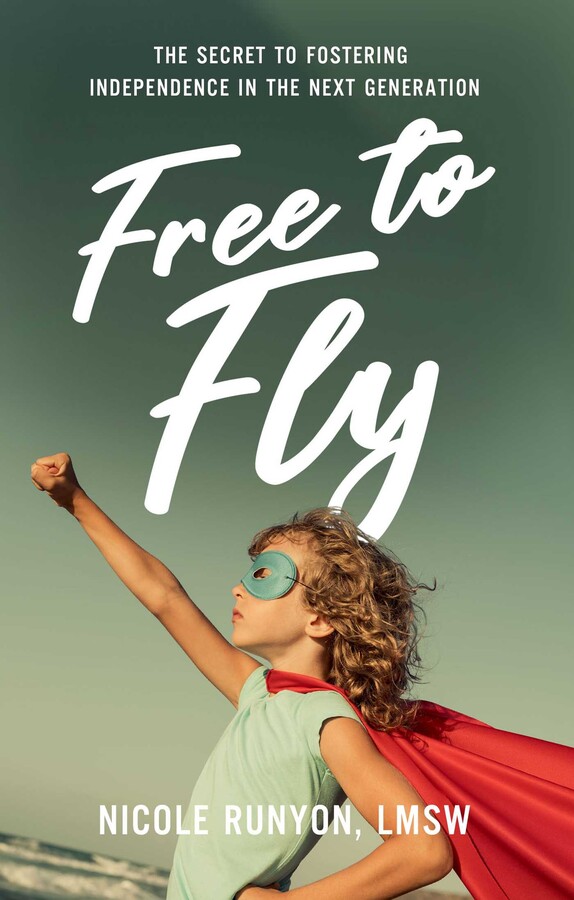 Free to Fly | Book by Nicole Runyon | Official Publisher Page | Simon ...
