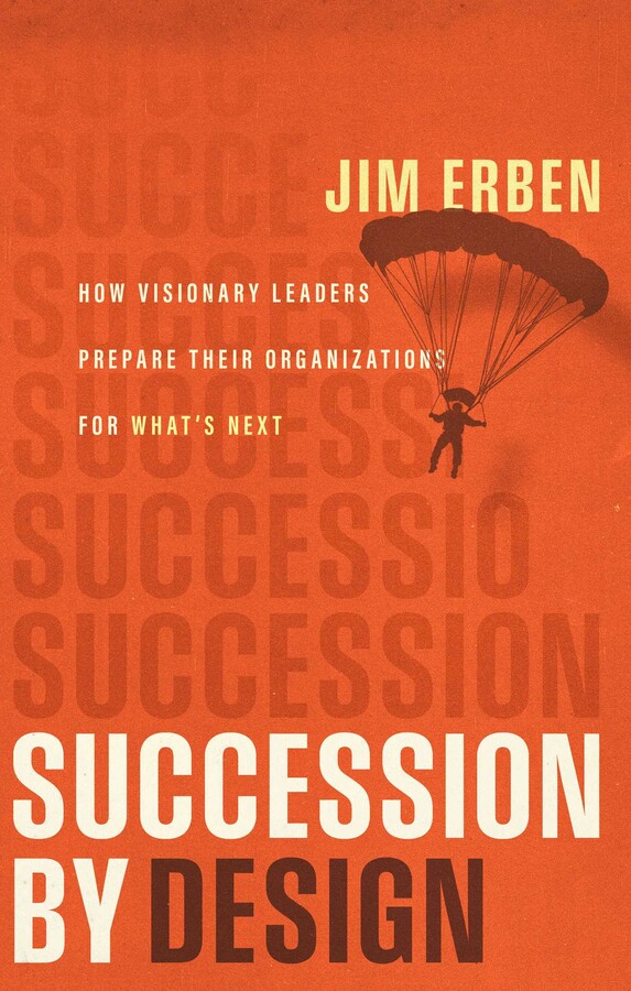 Succession by Design eBook by Jim Erben | Official Publisher Page ...