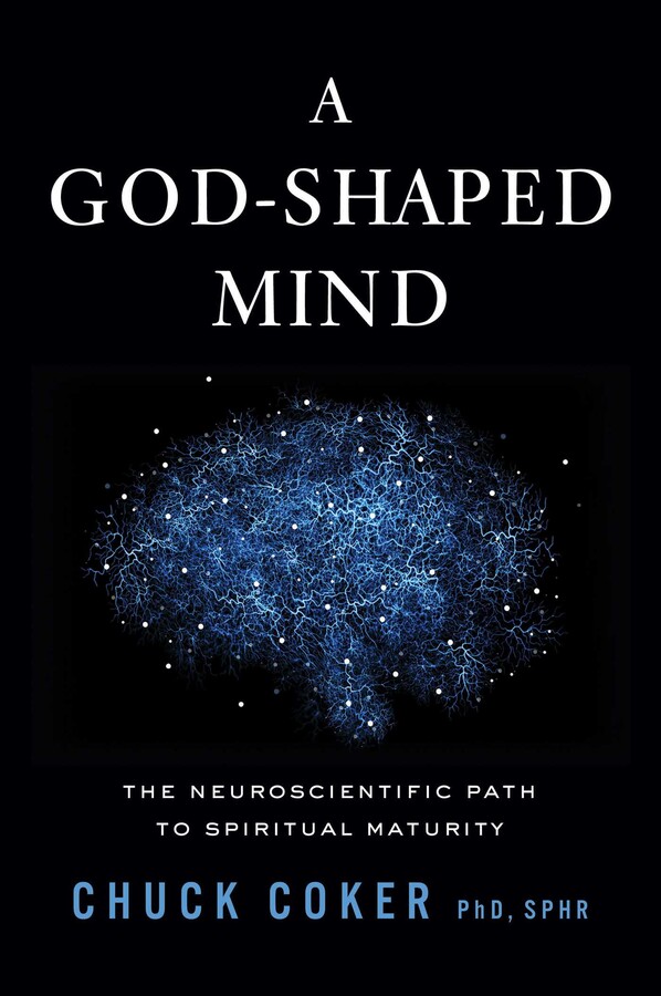 A God-Shaped Mind | Book by Chuck Coker | Official Publisher Page ...