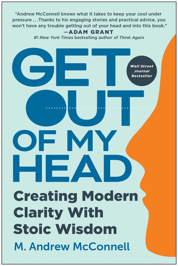 Get Out of My Head | Book by M. Andrew McConnell | Official Publisher ...