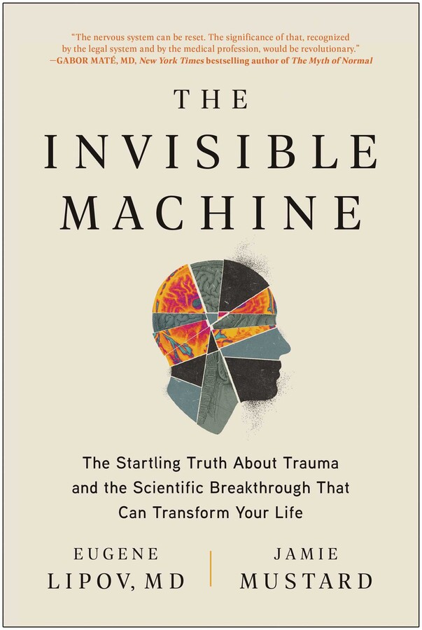 The Invisible Machine eBook by Eugene Lipov, Jamie Mustard, Holly ...