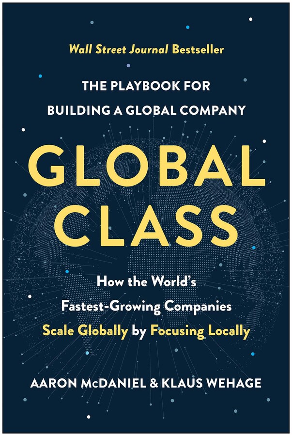 Global Class | Book by Aaron McDaniel, Klaus Wehage | Official Publisher Page | Simon & Schuster